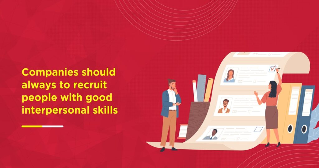 Interpersonal Skills At Workplace - Importance And Ways To Improve ...